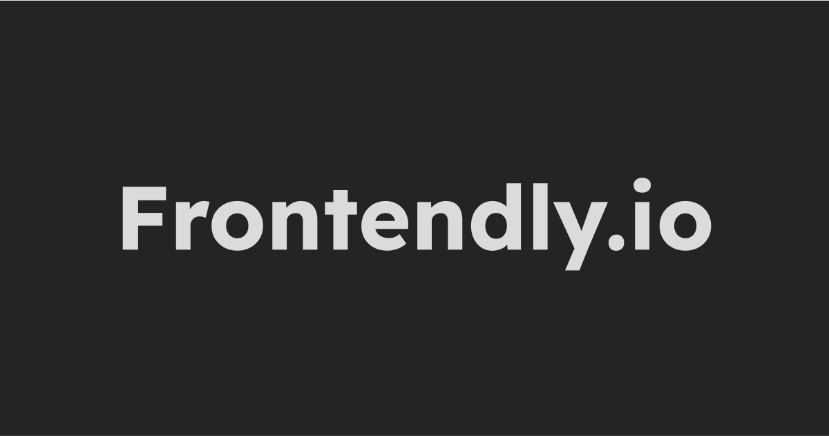Frontendly.io